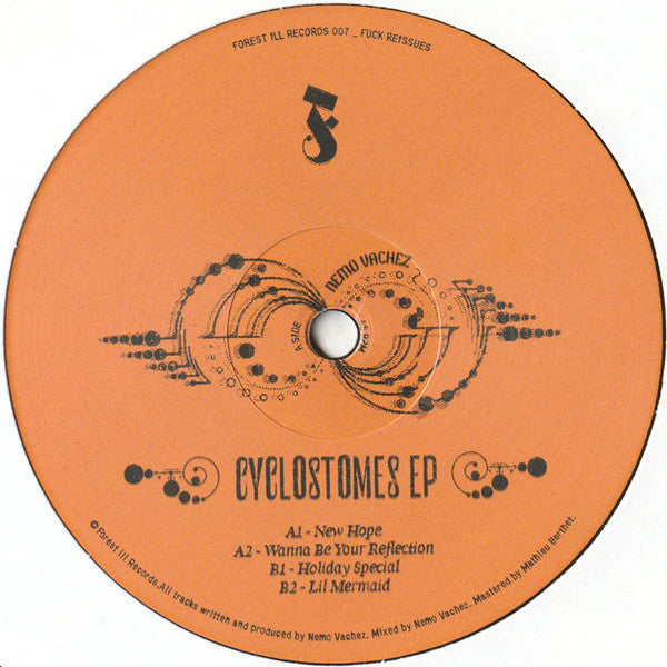 Nemo Vachez – Cyclostomes EP [FIR007] – Discos del Espacio